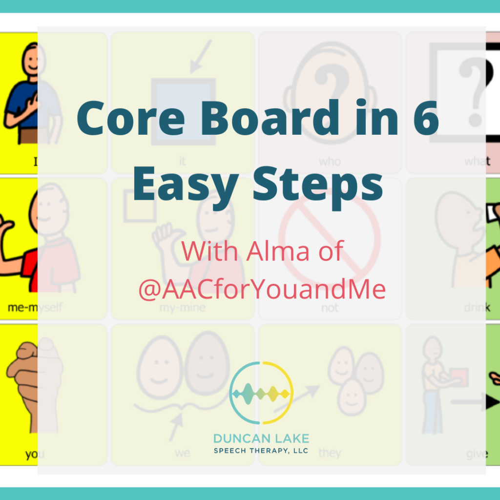 Core boards in 6 easy steps - Duncan Lake Speech Therapy