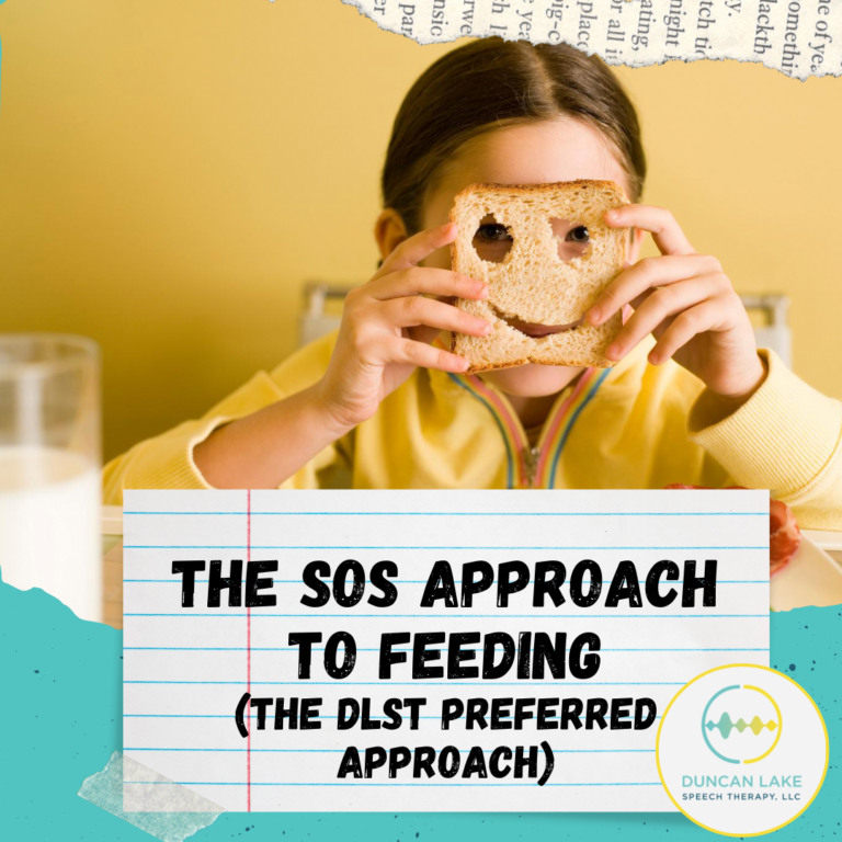 The SOS approach to feeding therapy - Duncan Lake Speech Therapy